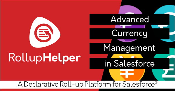 Advanced Currency Management | Rollup Helper | Passage Technology